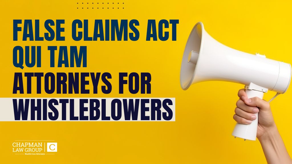 False Claims Act Litigation Qui Tam Attorneys for Whistleblowers