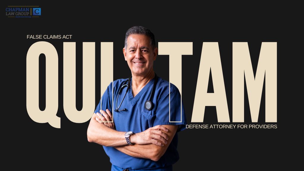 False Claims Act Qui Tam Defense Lawyers for HC Professionals